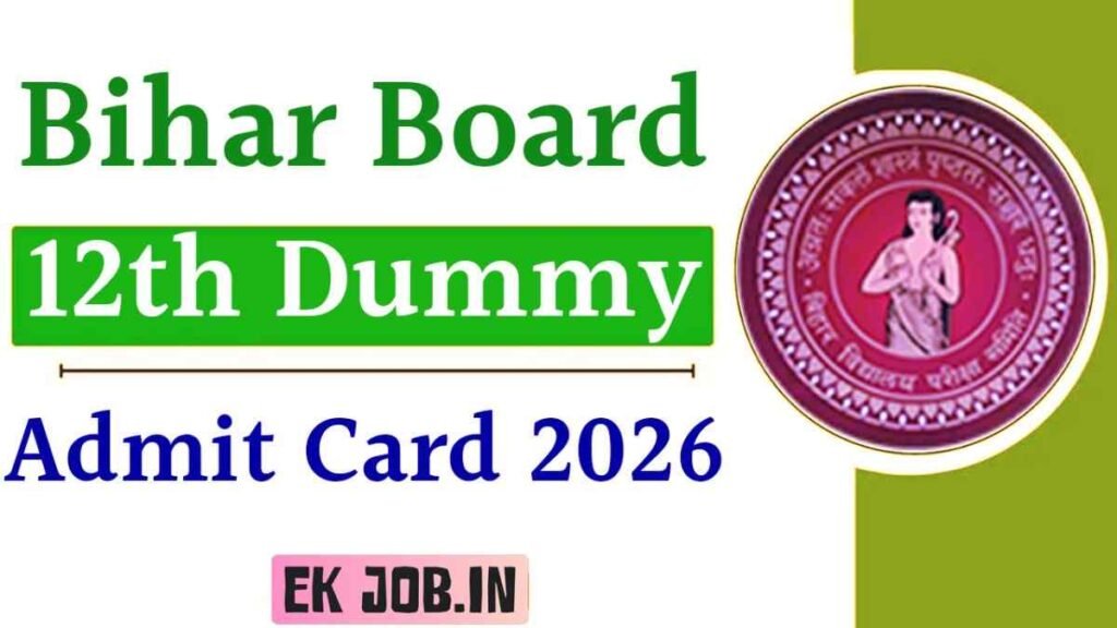 Bihar Board 12th Dummy Admit Card 2026 (Out): Download PDF @biharboardonline.com - EK Job.in